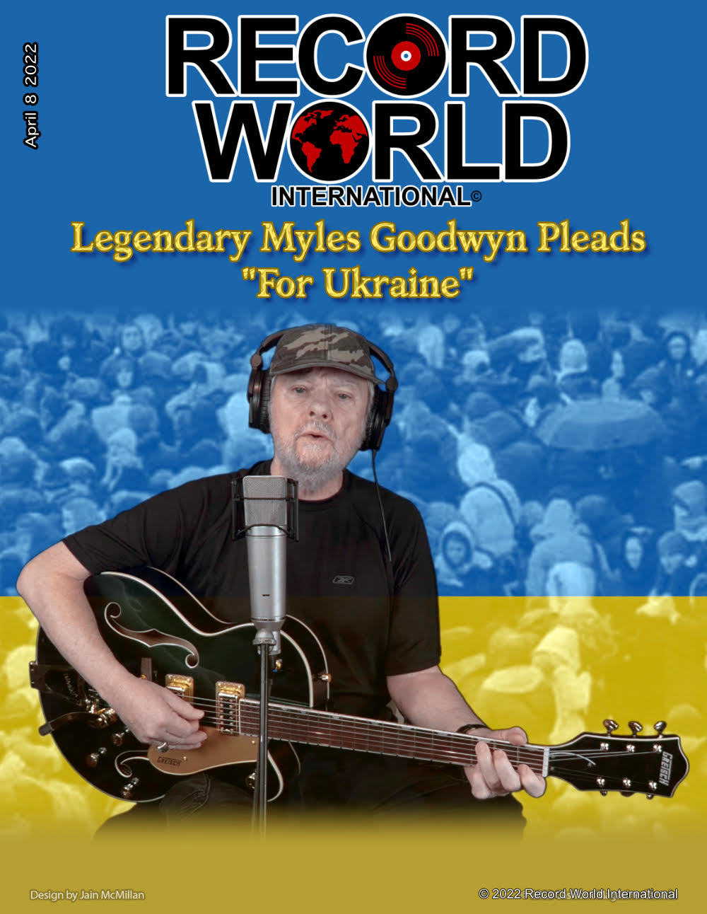 Myles Goodwyn Pleads For Ukraine - Record World