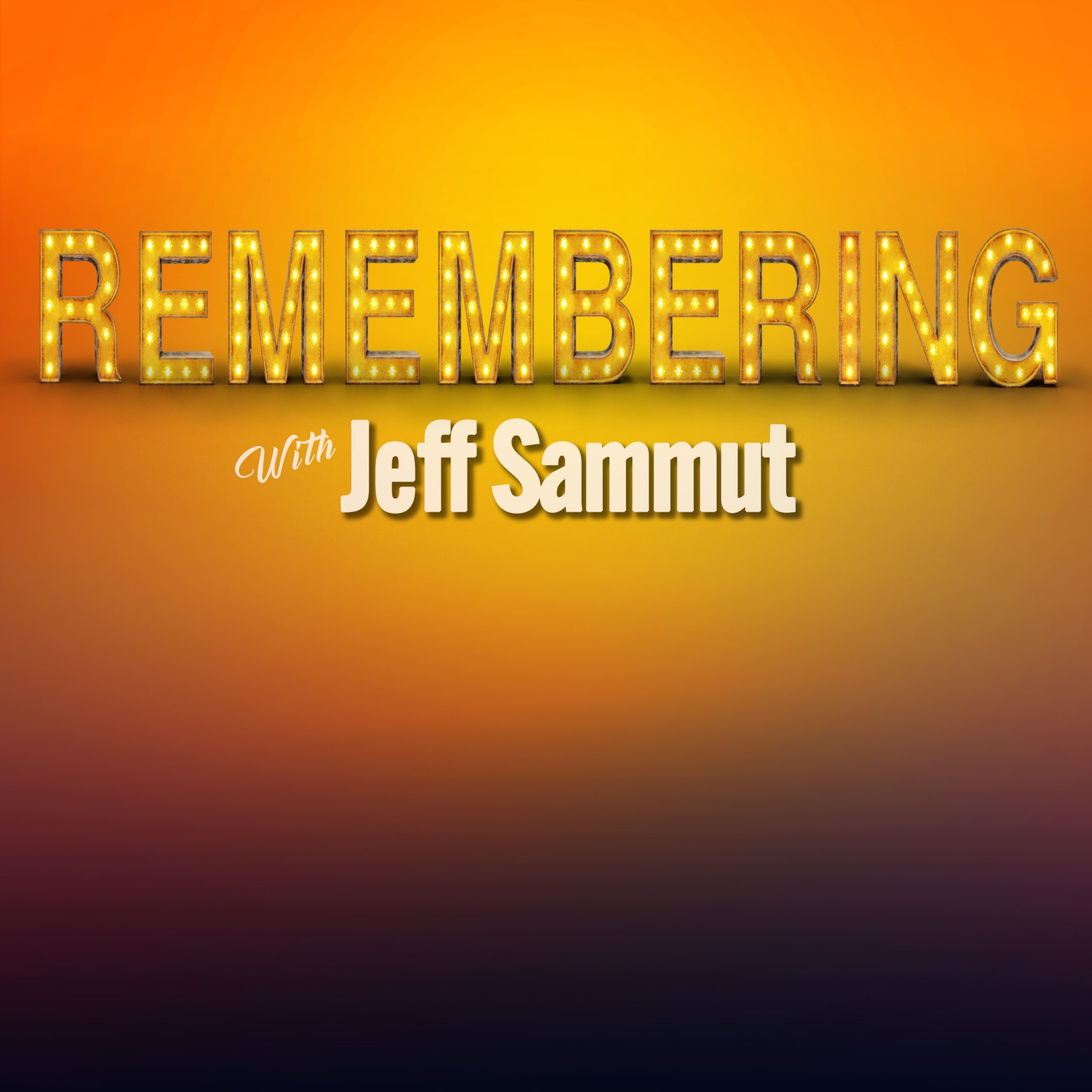 Radio Host Veteran Jeff Sammut Releases New Podcast Series “Remembering ...