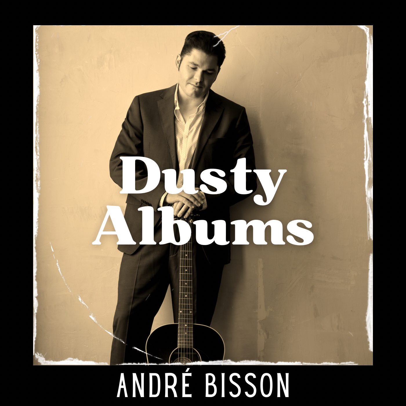 Canadian Blues Guitarist André Bisson Releases 'Dusty Albums': A Soulful Voyage Through Memories ...